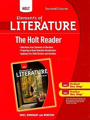 Holt Elements of Literature: The Holt Reader Second Course by Holt ...