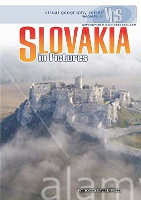 Slovakia in Pictures by Francesca Davis DiPiazza | Goodreads