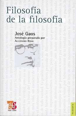 Filosofía de la filosofía (Spanish Edition) by Gaos José | Goodreads