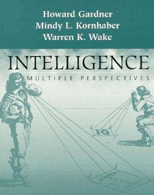 Intelligence: Multiple Perspectives by Howard Gardner | Goodreads