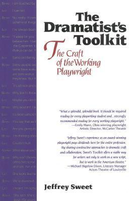 Dramatists Toolkit,The Craft of the Working Playwright: The Craft of ...