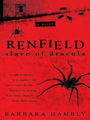 Renfield by Barbara Hambly | Goodreads