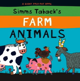 Simms Taback's Farm Animals by Simms Taback | Goodreads
