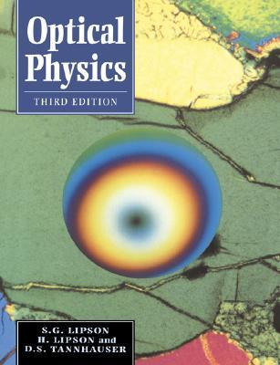 Optical Physics by Stephen G. Lipson | Goodreads
