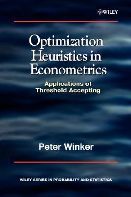 Optimization Heuristics in Econometrics : Applications of Threshold ...