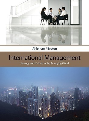 International Management: Strategy and Culture in the Emerging World by ...
