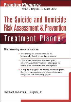 The Suicide and Homicide Risk Assessment & Prevention Treatment Planner ...