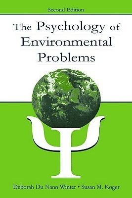 The Psychology of Environmental Problems: Psychology for Sustainability ...