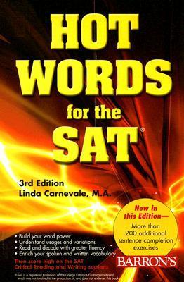 Hot Words for the SAT by Linda Carnevale M.A. | Goodreads