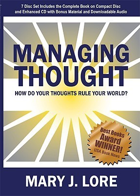 Managing Thought: How Do Your Thoughts Rule Your World by Mary Lore ...