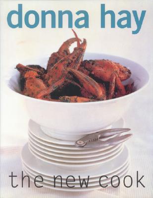 The New Cook by Donna Hay | Goodreads