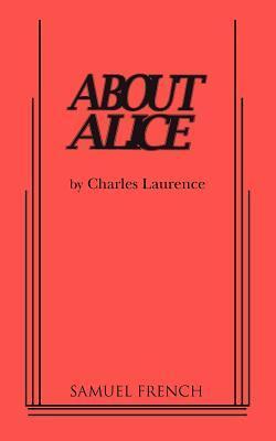 About Alice by Charles Laurence | Goodreads