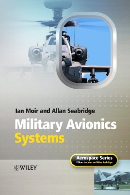 Military Avionics Systems by Ian Moir | Goodreads
