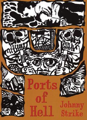 PORTS OF HELL by Johnny Strike | Goodreads