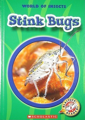 Stinkbugs (Blastoff! Readers: World of Insects) by Colleen Sexton ...