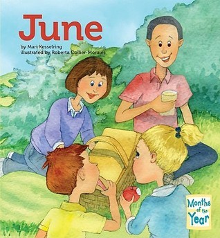 June (Months of the Year) by Mari Kesselring | Goodreads