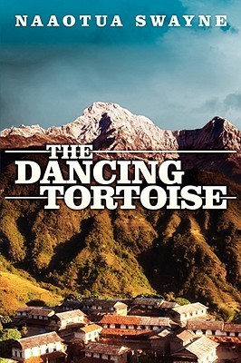 The Dancing Tortoise by Naaotua Swayne | Goodreads