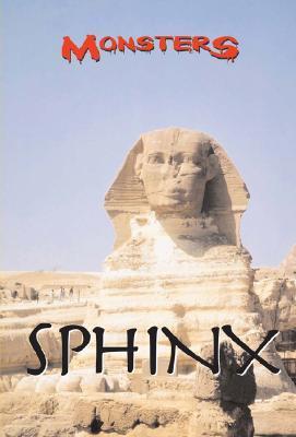 The Great Sphinx (Monsters) by Lori Mortensen | Goodreads