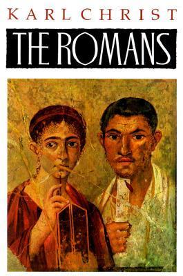 The Romans: An Introduction to Their History and Civilization by Karl ...