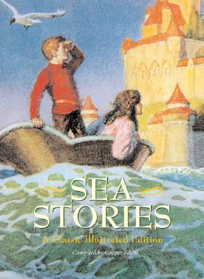 Sea Stories: A Classic Illustrated Edition by Cooper Edens | Goodreads