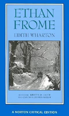 Ethan Frome: A Norton Critical Edition by Edith Wharton | Goodreads
