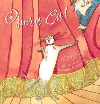 Opera Cat by Tess Weaver | Goodreads