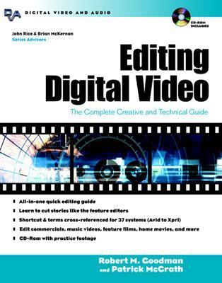 Editing Digital Video : The Complete Creative and Technical Guide by ...