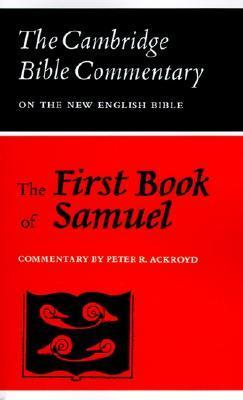The First Book of Samuel (Bible Commentary) by Peter R. Ackroyd | Goodreads