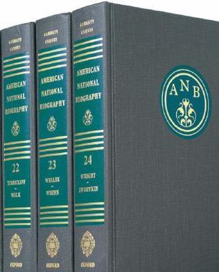 American National Biography (24 Volume Set) by John A. Garraty | Goodreads