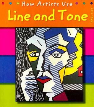 Line and Tone (How Artists Use) by Paul Flux | Goodreads