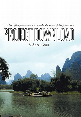 Project Download by Robert Wann | Goodreads