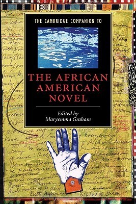 The Cambridge Companion to the African American Novel by Maryemma ...
