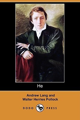 He by Andrew Lang | Goodreads