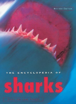 The Encyclopedia of Sharks by Steve Parker | Goodreads