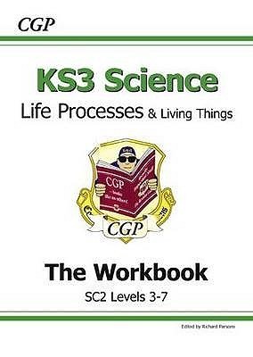 Life Processes and Living Things: Science: KS3: The Workbook: Levels 3 ...