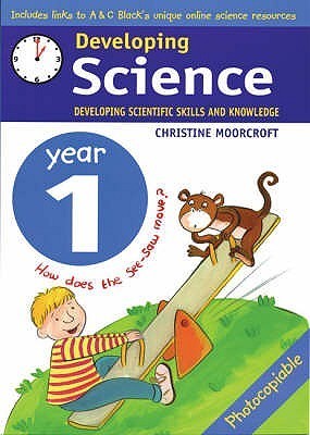 Developing Science by Christine Moorcroft | Goodreads