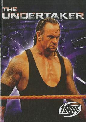The Undertaker (Torque Books: Pro Wrestling Champions) by Adam Stone ...