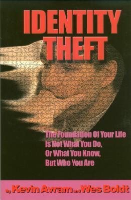 Identity Theft by Kevin Avram | Goodreads