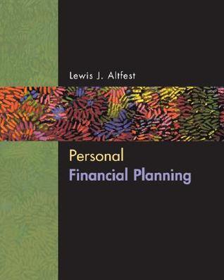 Personal Financial Planning by Lewis J. Altfest | Goodreads