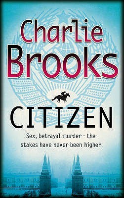Citizen by Charlie Brooks | Goodreads