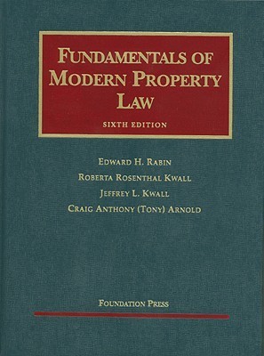 Fundamentals of Modern Property Law by Edward H. Rabin | Goodreads