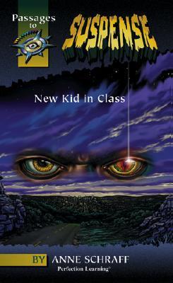 New Kid in Class by Anne E. Schraff | Goodreads