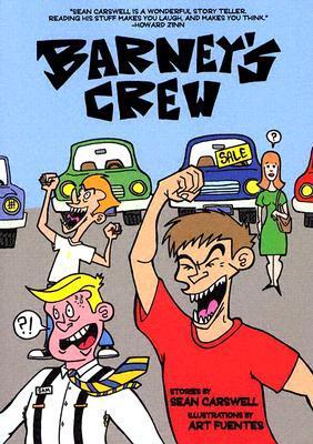 Barney's Crew: Original Trade Paper by Sean Carswell | Goodreads