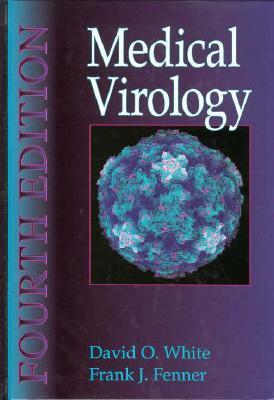 Medical Virology by Frank J. Fenner | Goodreads