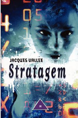 Stratagem by Jacques F. Vallée | Goodreads
