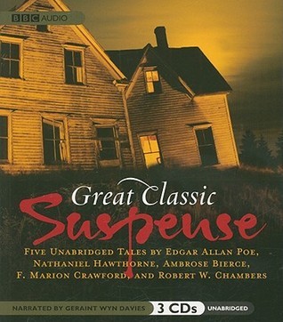 Great Classic Suspense: Five Unabridged Classics by Edgar Allan Poe ...
