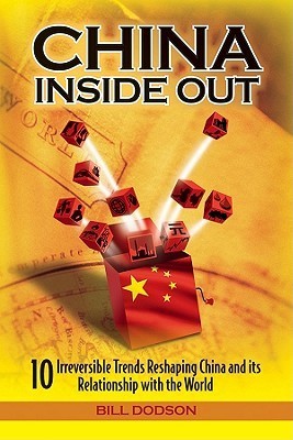 China Inside Out: 10 Irreversible Trends Reshaping China and its ...