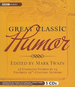 Great Classic Humor by Mark Twain | Goodreads