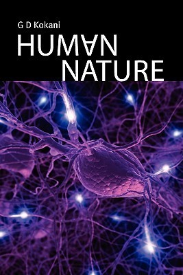 Human Nature by G.D. Kokani | Goodreads