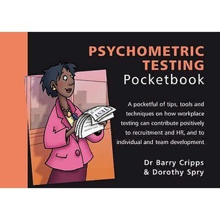 Psychometric Testing Pocketbook by Dorothy Spry | Goodreads